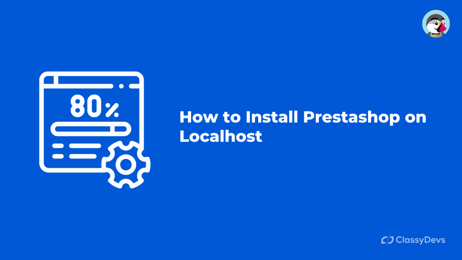 How to Install Prestashop Step by Step | Localhost Prestashop Install