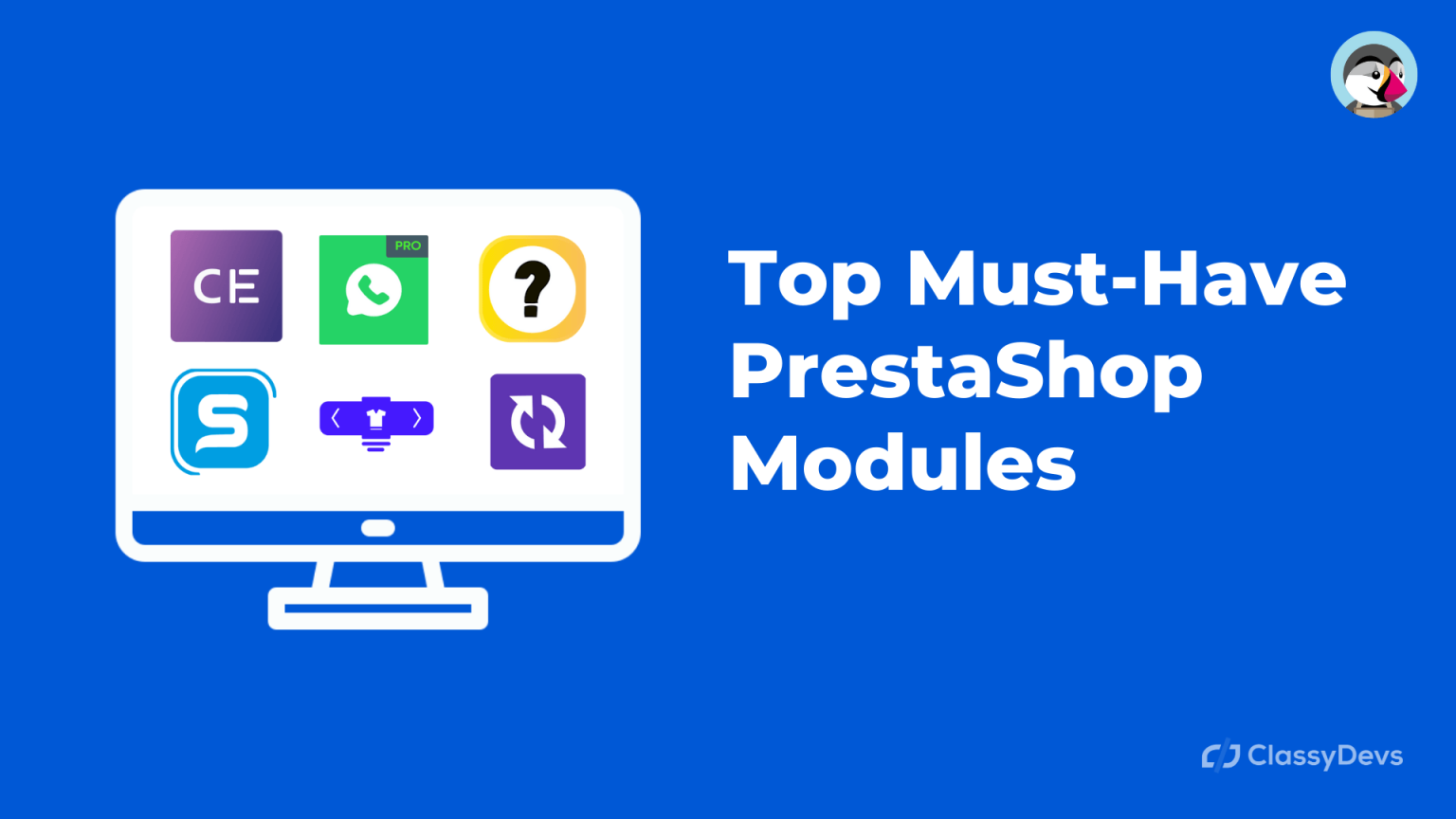 Top Must-Have PrestaShop Modules in 2022 – ClassyDevs